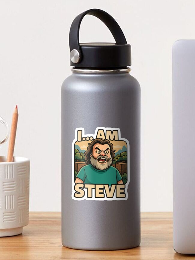 "I... Am Steve Minecraft" Sticker for Sale by ReasonsImBroke | Redbubble