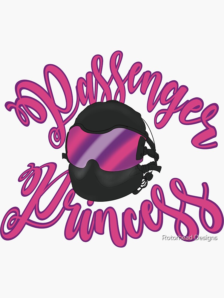 "Passenger Princess Crew Chief " Sticker for Sale by heinle | Redbubble
