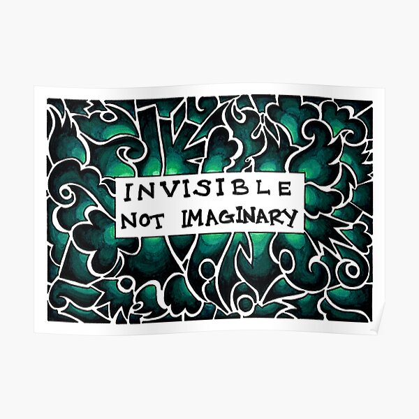 "Invisible Not Imaginary (dark aqua)" Poster for Sale by Jezunya ...