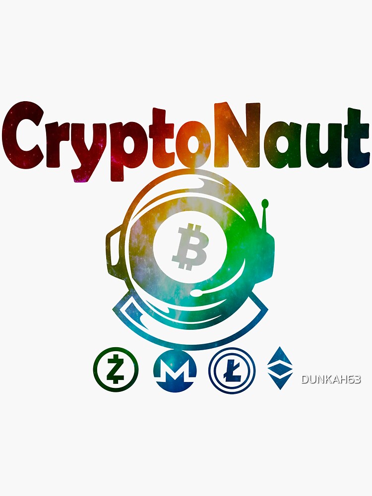 "CryptoNaut Rad" Sticker for Sale by DUNKAH63 | Redbubble