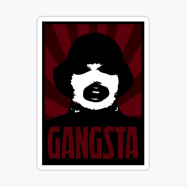 "Gangsta" Sticker for Sale by Beegeedoubleyou | Redbubble
