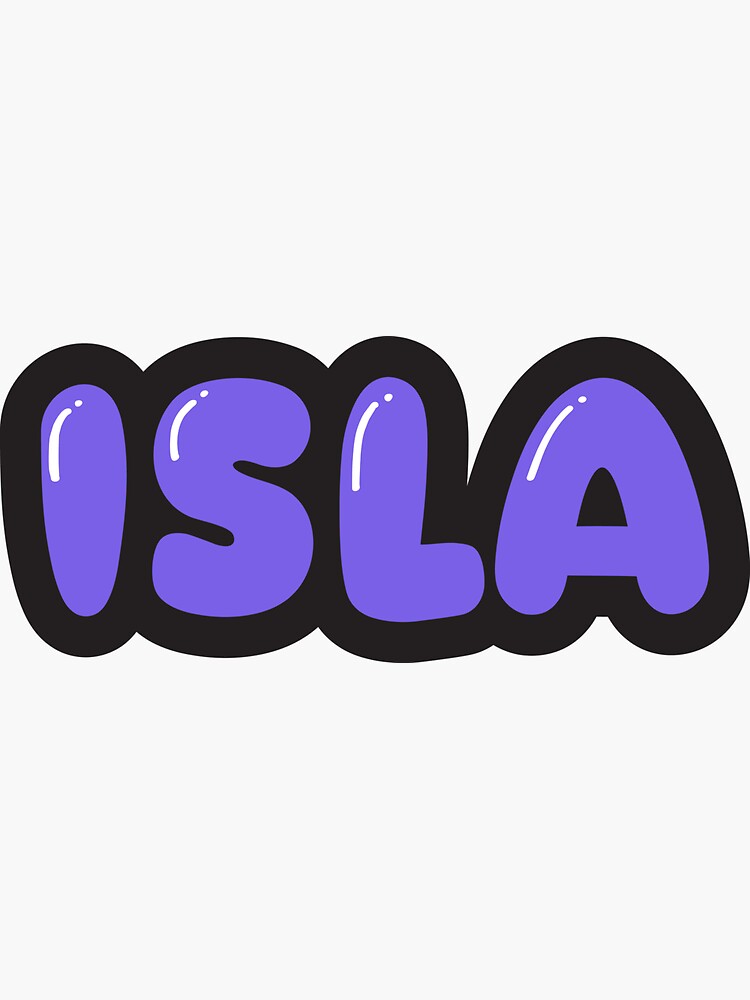 "Isla Graffiti Name" Sticker for Sale by imamsoe | Redbubble