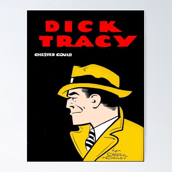"Dick Tracy Vintage Police Detective Comic Strip Print" Poster for Sale ...