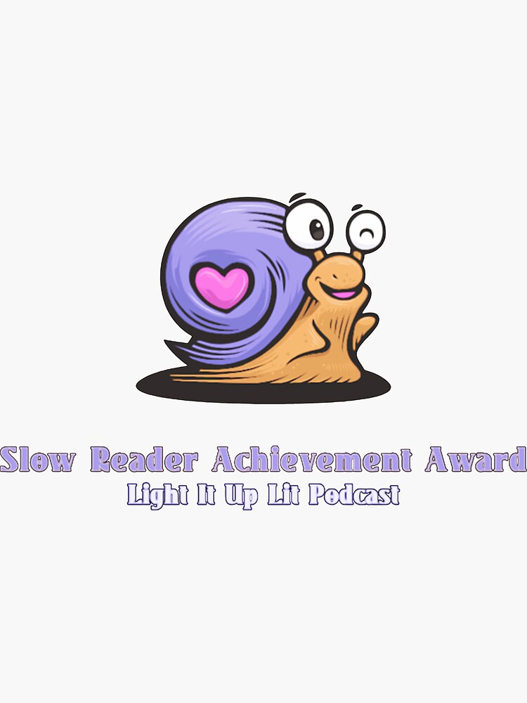"Slow Reader Achievement Award" Sticker for Sale by ReaperGirl2023 ...