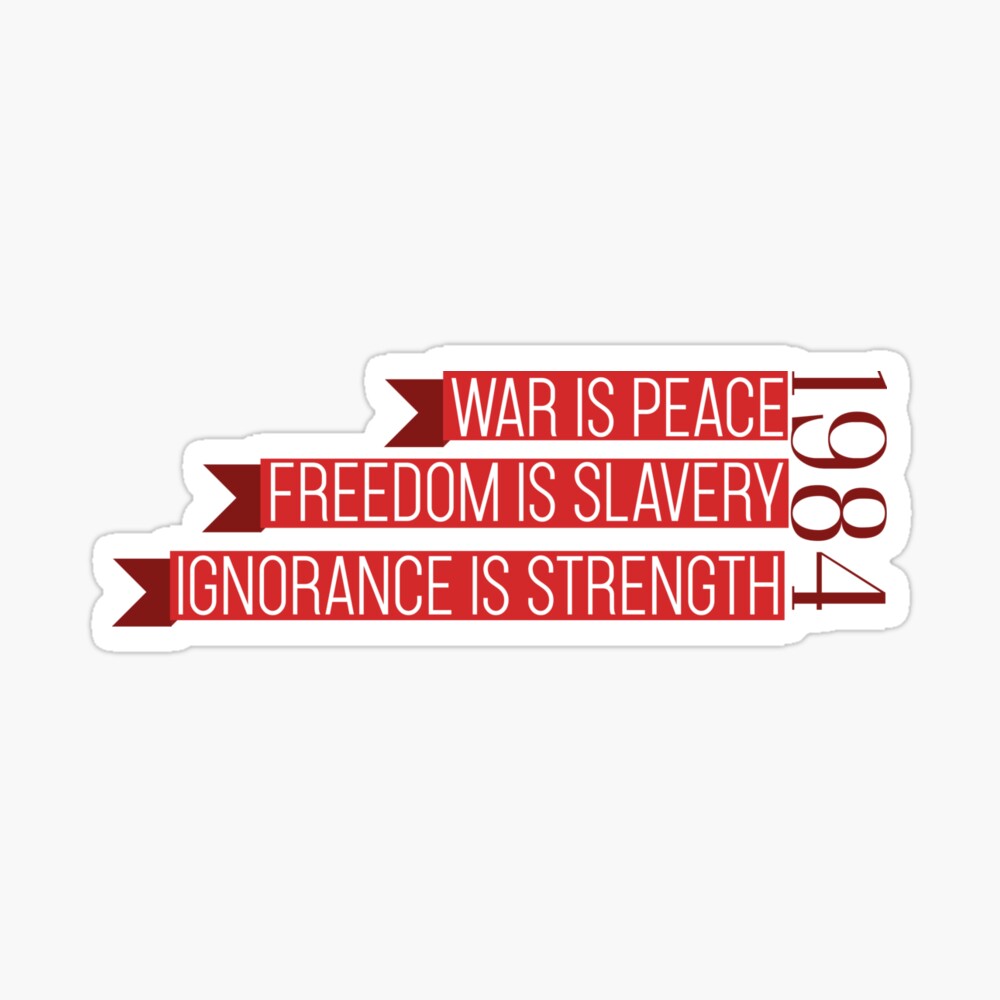War Is Peace 1984 Quote