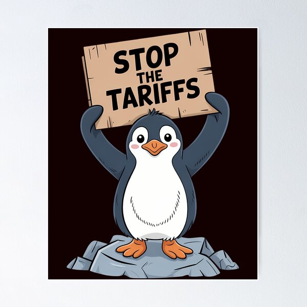"Stop The Tariffs Funny Anti Tariff Penguin Stop Trump Tariff" Poster ...