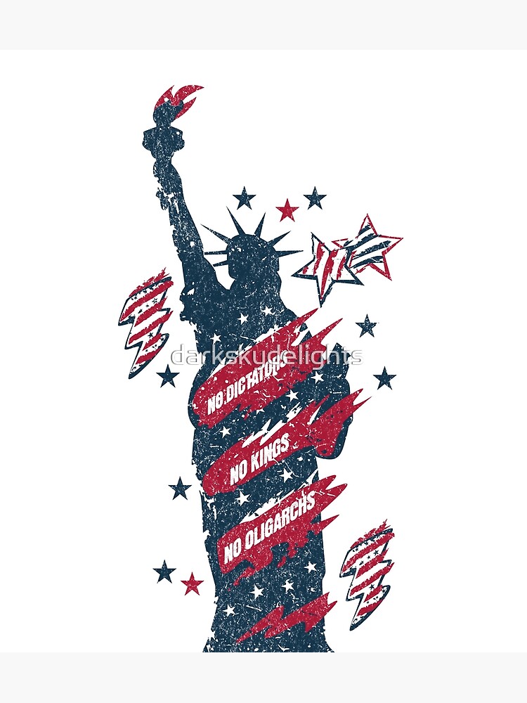 "No Dictators No Kings No Oligarchs Statue of Liberty Political Protest ...