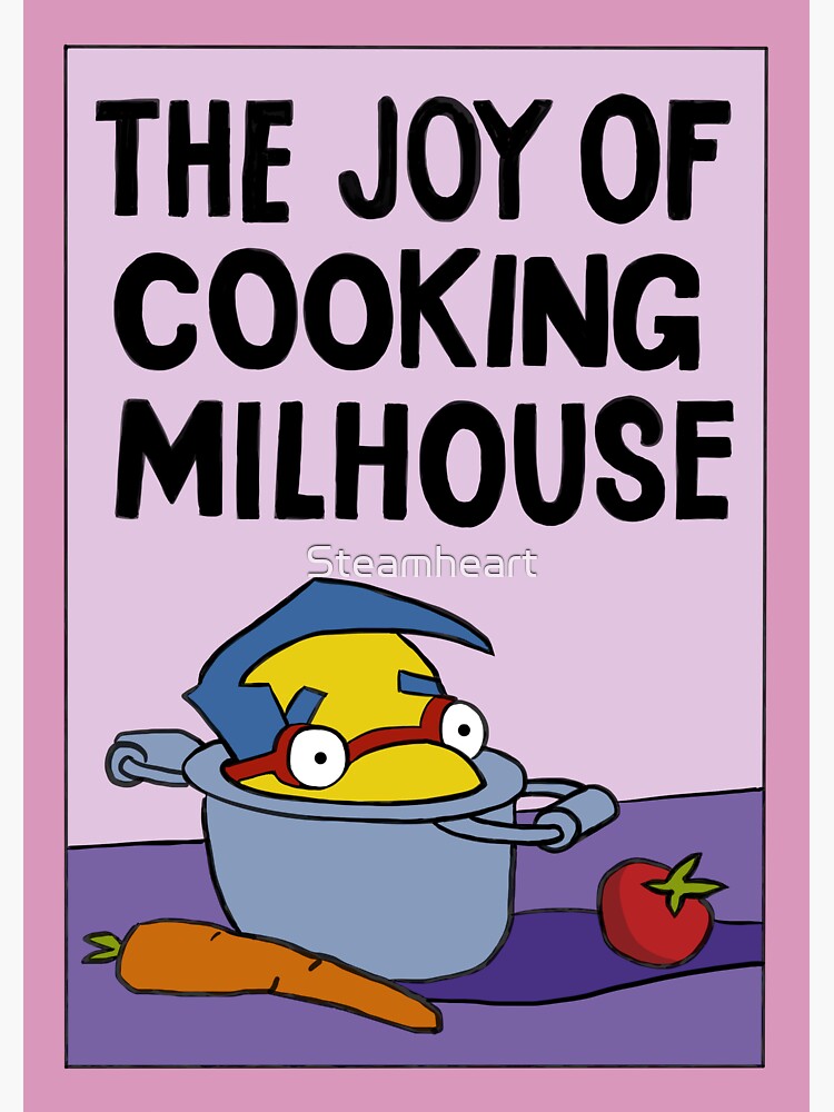 "The joy of cooking Milhouse" Sticker for Sale by Steamheart | Redbubble