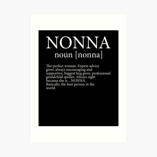 "Nonna Definition" Art Print by kieranight | Redbubble