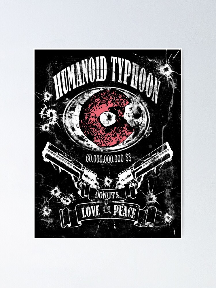"Humanoid Typhoon" Poster for Sale by AkiMao | Redbubble
