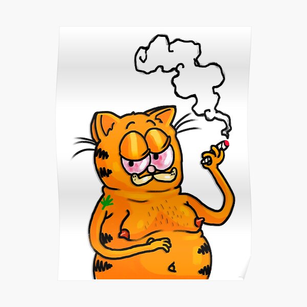 "Garfield Smoking Weed" Poster for Sale by thesandworm | Redbubble