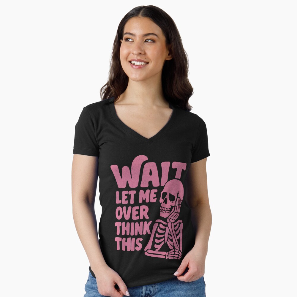 "Wait. Let me overthink this. Skeleton" Sticker for Sale by jess1586 ...