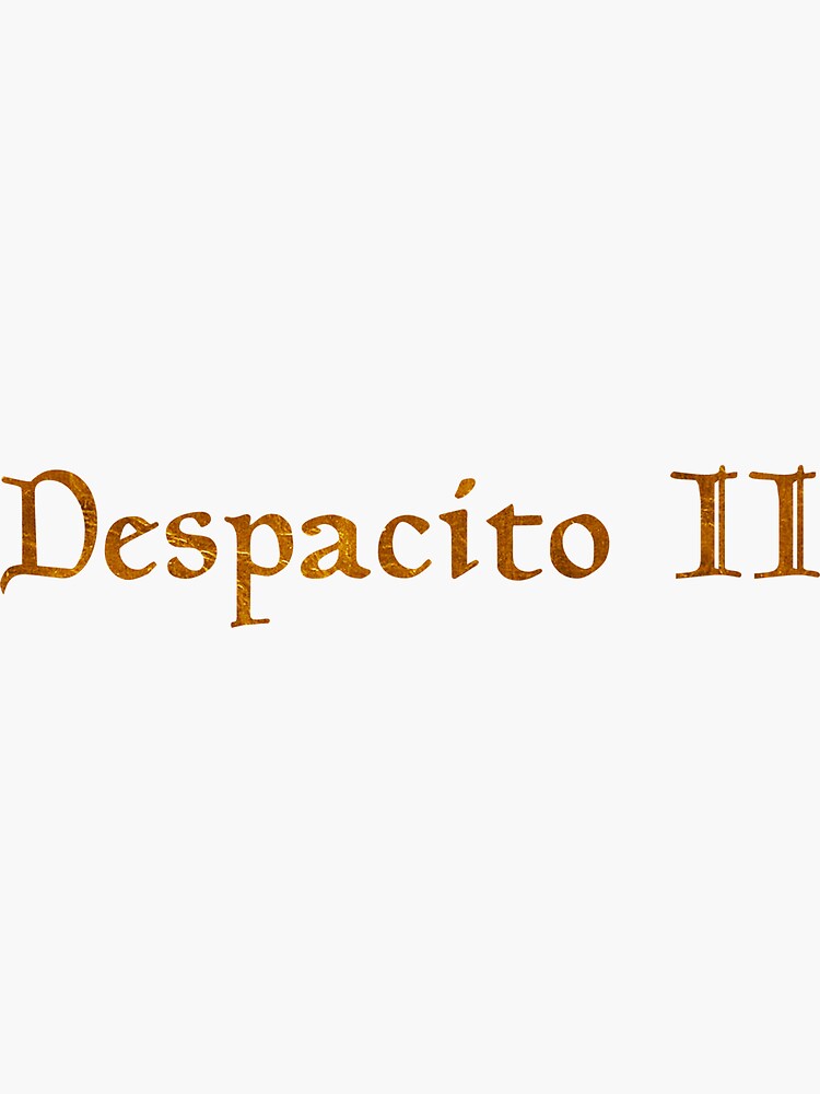 "Bethesda Game Studios Presents: Despacito II" Sticker by WILKAS23 ...