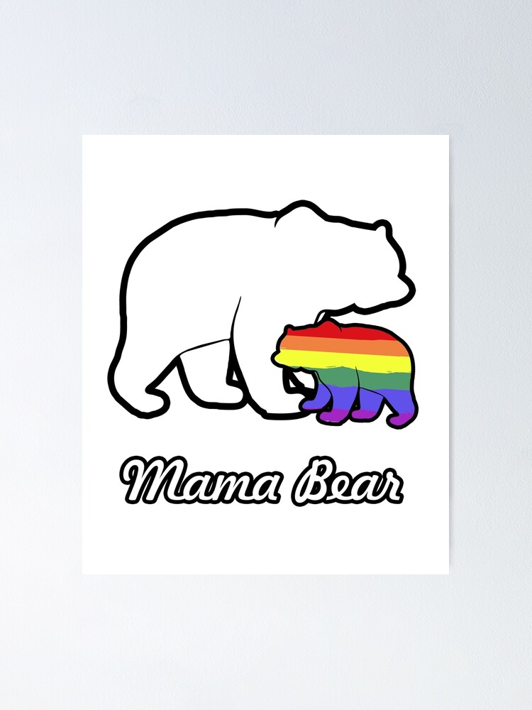 Mama Bear Lgbt Mom Mothers T Rainbow Poster For Sale By