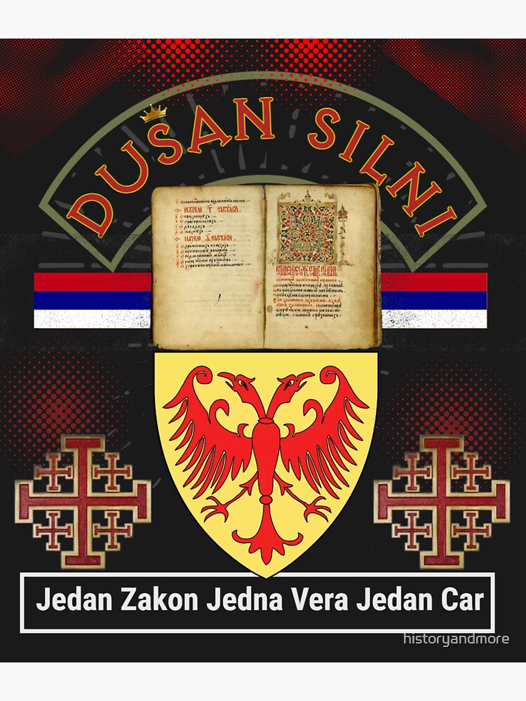 "Dusan Silni Serbian Empire" Sticker for Sale by historyandmore | Redbubble
