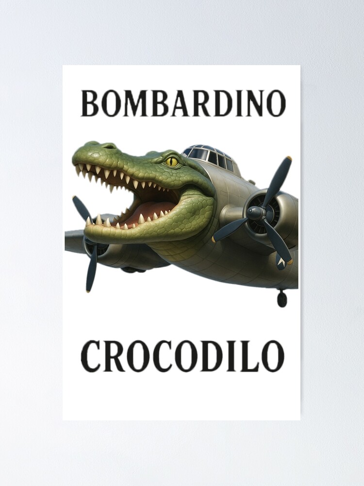 "Italian Brainrot - Bombardino Crocodilo" Poster for Sale by Fresh-Fade ...