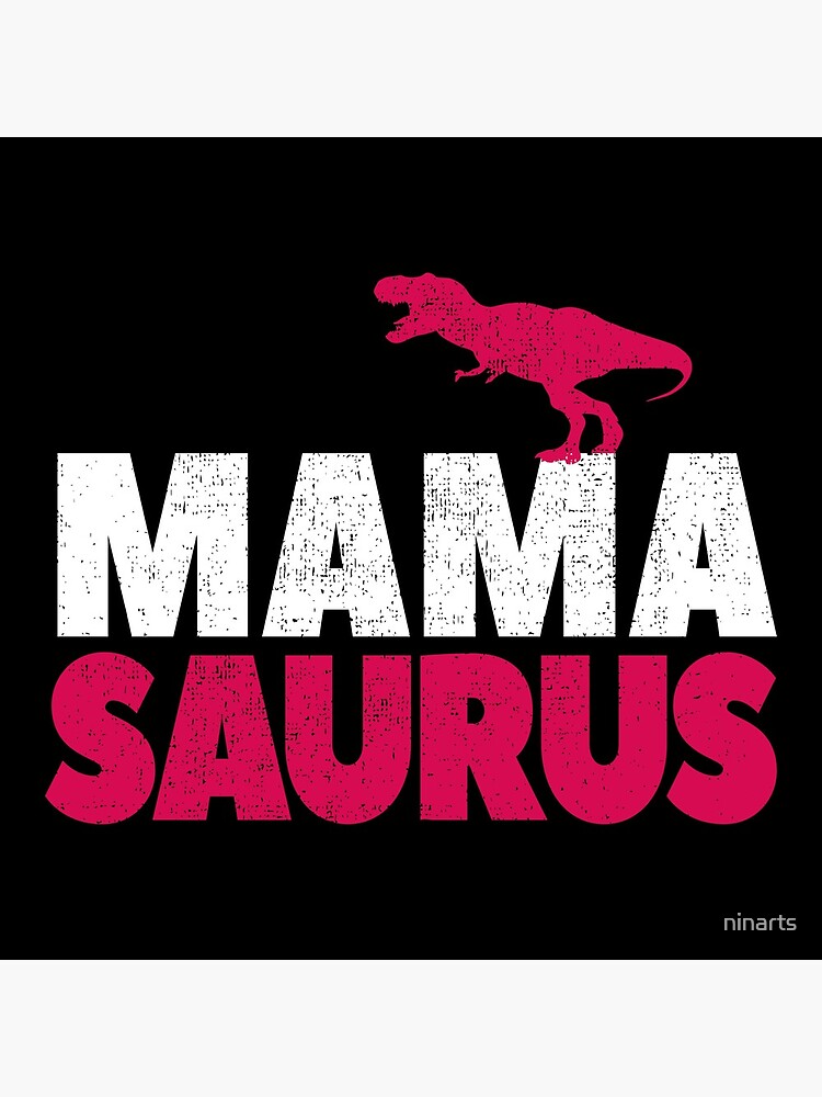 Póster «Mamá Saurus Mamá Mami Dino Dinosaurio T-Rex Regalo Día de la ...