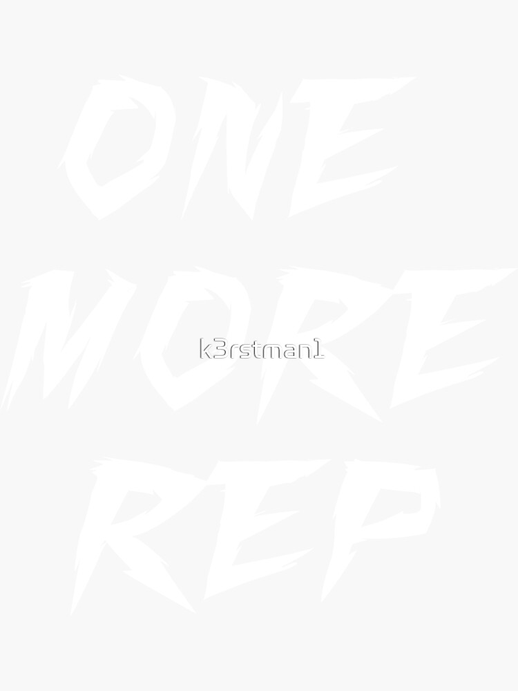"One more rep Gym T-shirt" Sticker for Sale by k3rstman1 | Redbubble