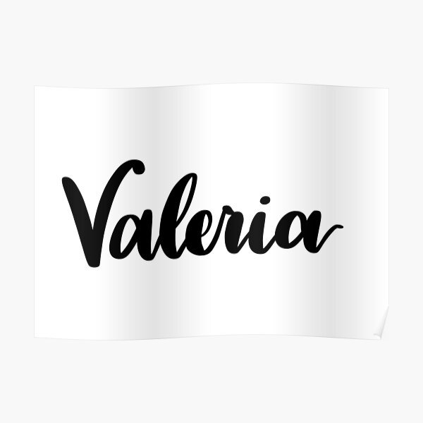 "Valeria " Poster for Sale by ellietography | Redbubble