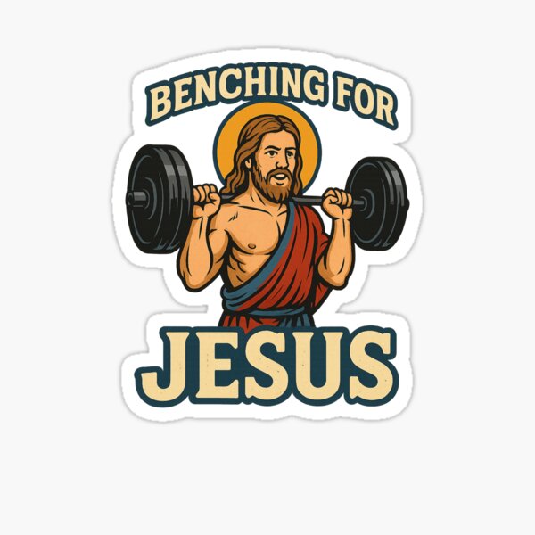 "Gym Jesus – Benching for Jesus Strength Art" Sticker for Sale by ...