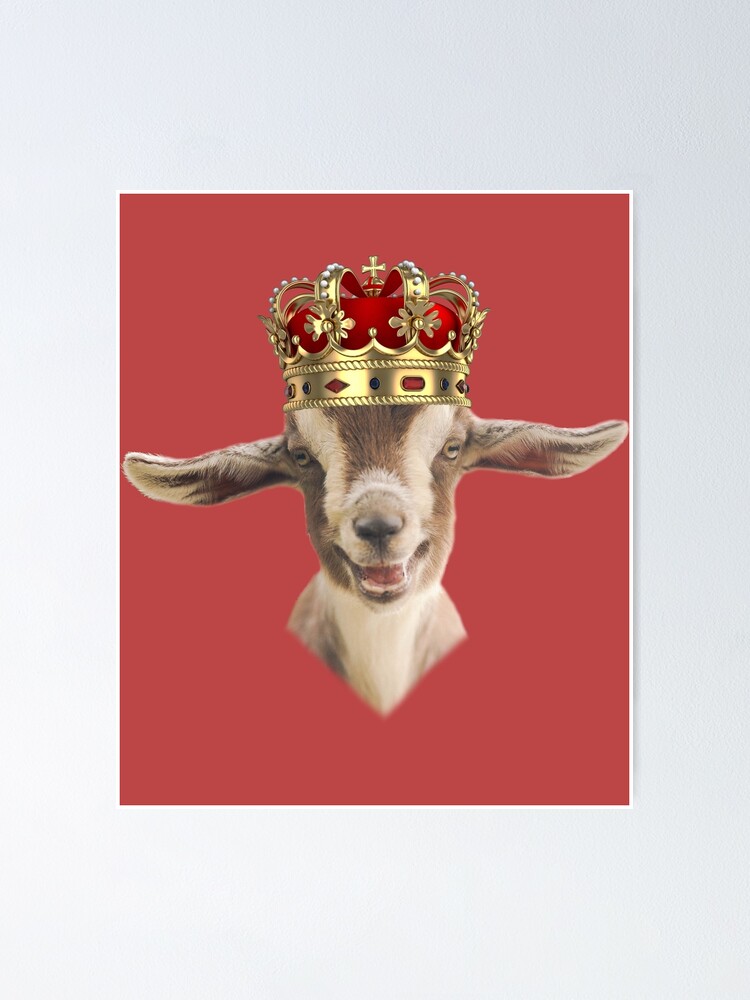 "Goat king with crown" Poster for Sale by k3rstman1 | Redbubble