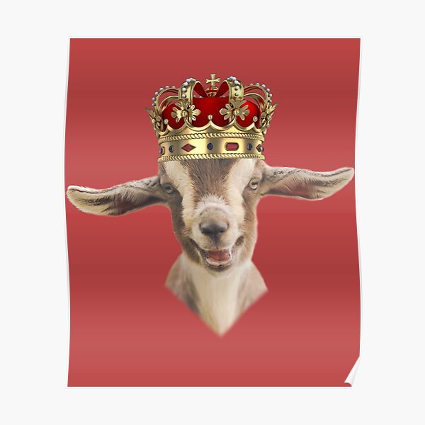 "Goat king with crown" Poster for Sale by k3rstman1 | Redbubble