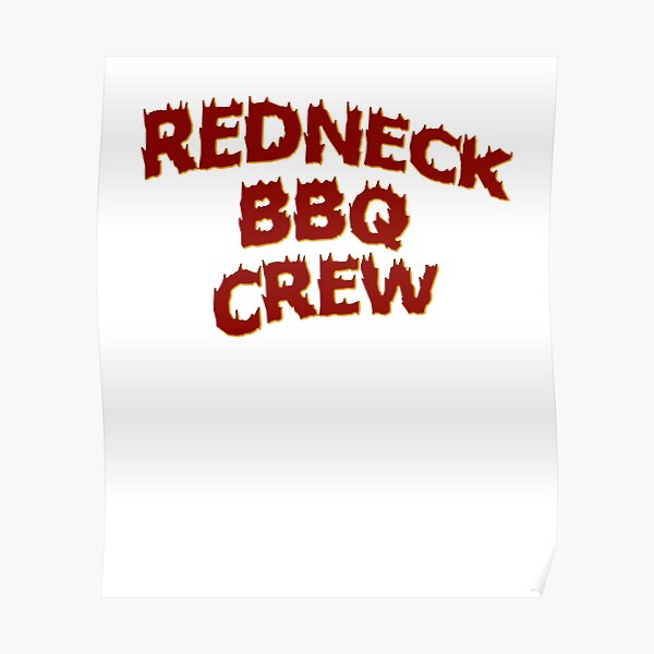 Rednecks Posters | Redbubble