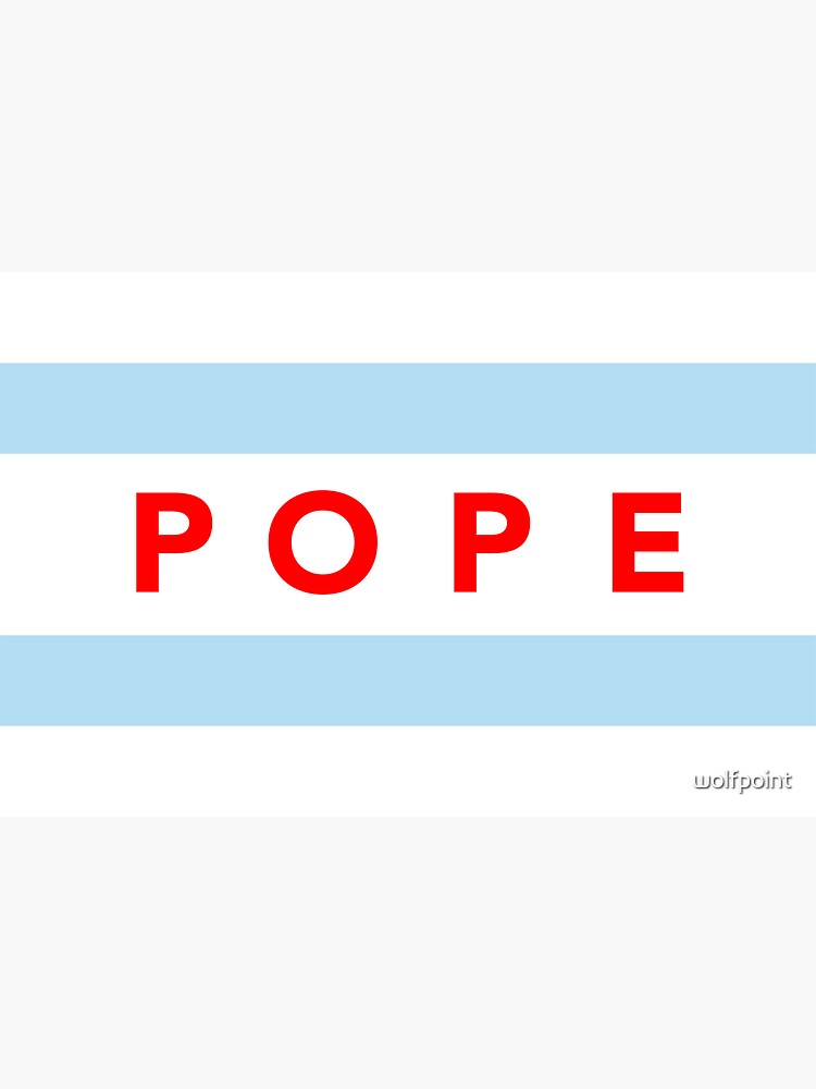 "Chicago Pope Flag" Sticker for Sale by wolfpoint | Redbubble