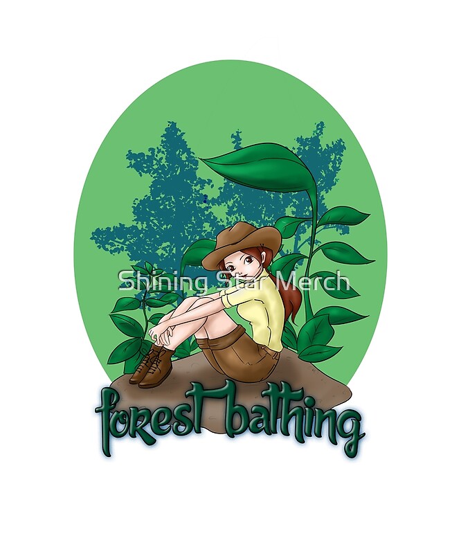 "Forest Bathing" by greatgirlsgift | Redbubble