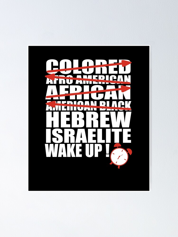 "Hebrew Israelite WAKE UP V2" Poster by TeeTimeGuys | Redbubble