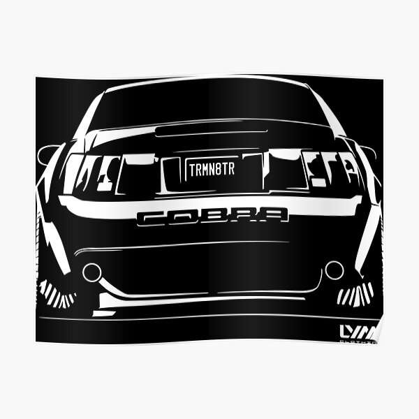 "03-04 Mustang Cobra Terminator" Poster for Sale by leaveyourmark ...
