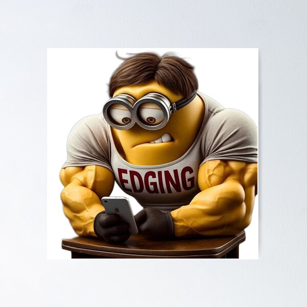 "Edging Minion Meme Brainrot" Poster for Sale by prodbpats | Redbubble