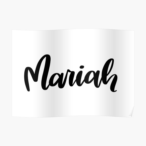 "Mariah " Poster by ellietography | Redbubble