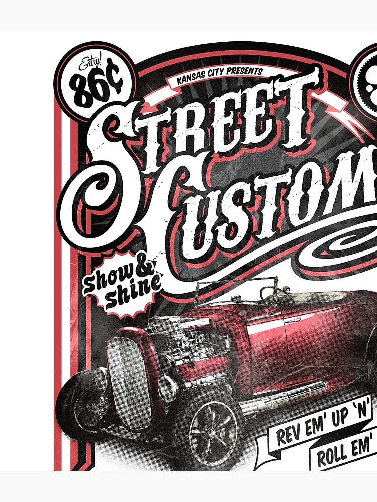 "Street Customs Hot Rod Poster" Poster by Kiteboy | Redbubble