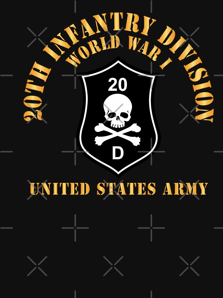 "Army - SSI - 20th Infantry Division - WWI - US Army X 300" Essential T ...