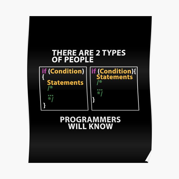 "There are 2 types of people! - coding version" Poster for Sale by ...