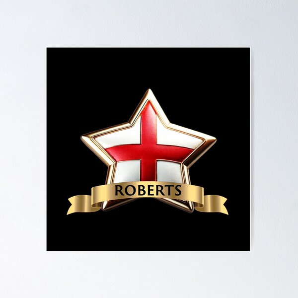 "Roberts Star Crest St George Cross & Golden Family Banner" Poster for ...