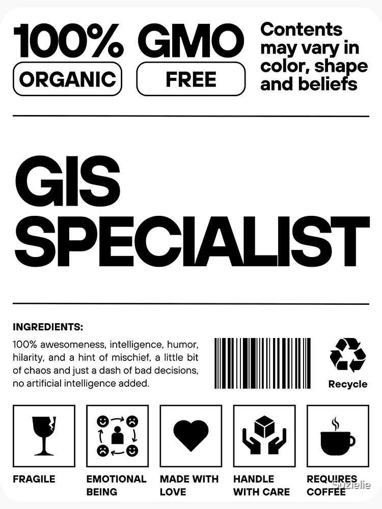"100% GIS Specialist" Sticker for Sale by Suzielie | Redbubble