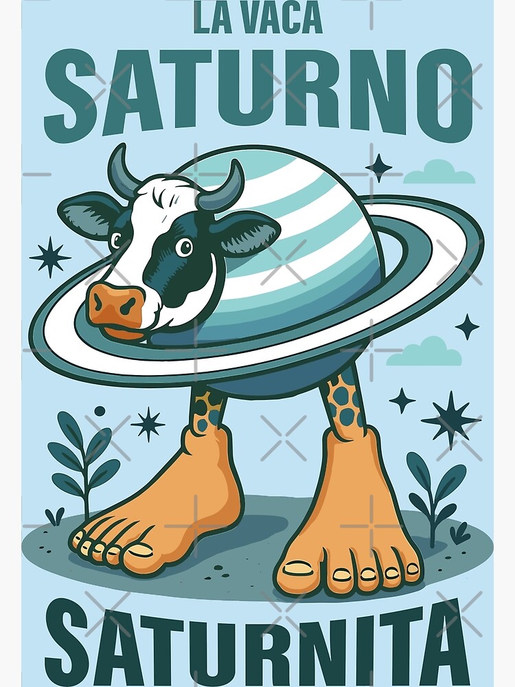 "La Vaca Saturno Saturnita Italian Brainrot Memes" Poster for Sale by ...