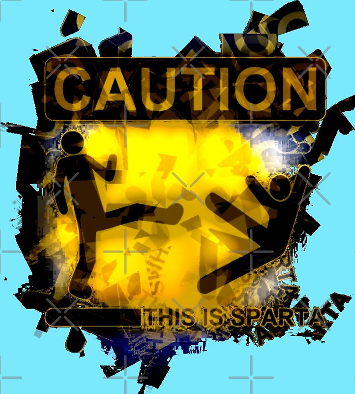 "This Is Sparta" by painterfrank | Redbubble