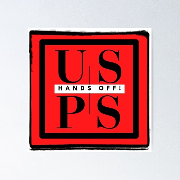 "Hands Off! USPS" Poster for Sale by DeSeanSuperstar | Redbubble