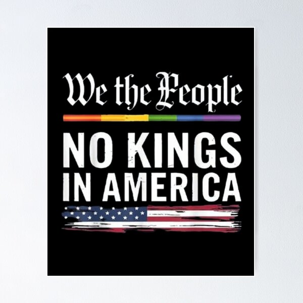 "We The People No Kings Quote" Poster for Sale by DigitalNew | Redbubble