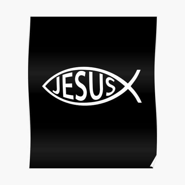 "Jesus Fish The "sign of the fish" Ichthys " Poster by DeLaFont | Redbubble