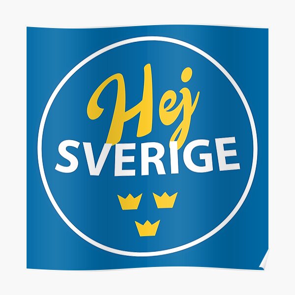 "Hej Sverige, Sweden, circle, blue bg" Poster for Sale by Alma-Studio | Redbubble