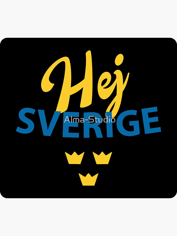 "Hej Sverige, Sweden, black bg" Sticker for Sale by Alma-Studio | Redbubble