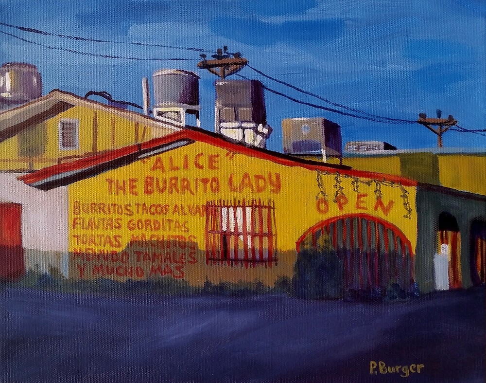 "Alice the Burrito Lady Mexican Takeout Restaurant" by Pamela Burger ...