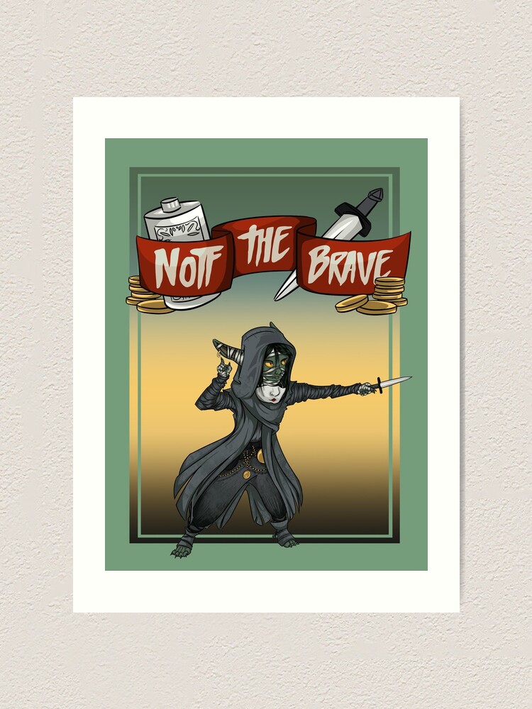 "Critical Role: Nott the Brave" Art Print by timesorceror | Redbubble