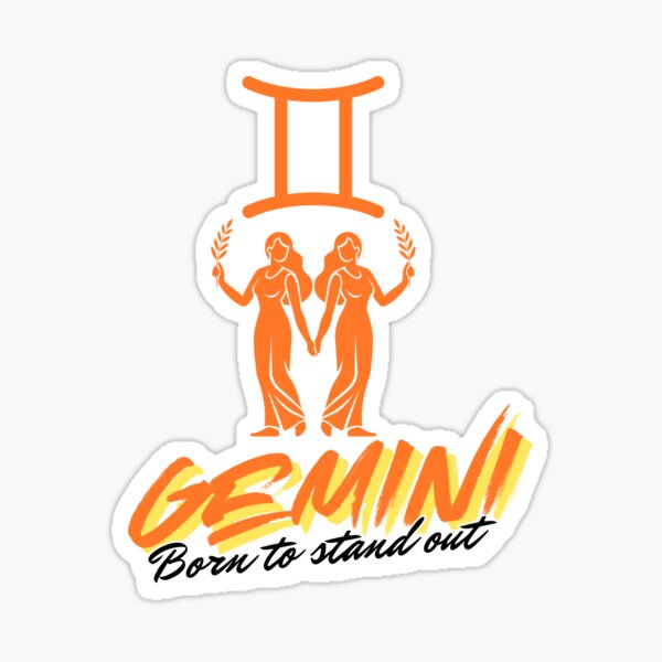 "Gemini: Born to stand out" Sticker for Sale by MDN-Designs | Redbubble