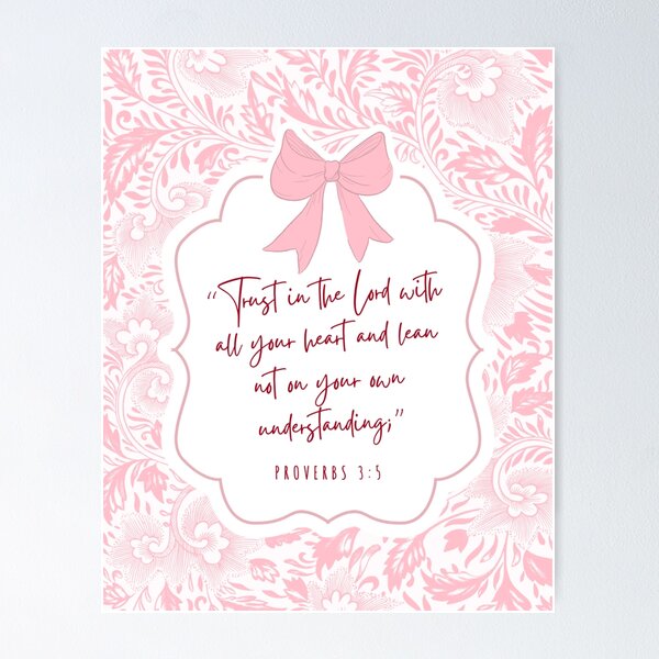 "Aesthetic Christian Poster: Proverbs 3:5" Poster for Sale by ssamoey ...