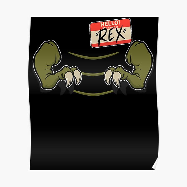 "Hello My Name Is Rex Fun Name Badge" Poster by SassyYetClassy | Redbubble